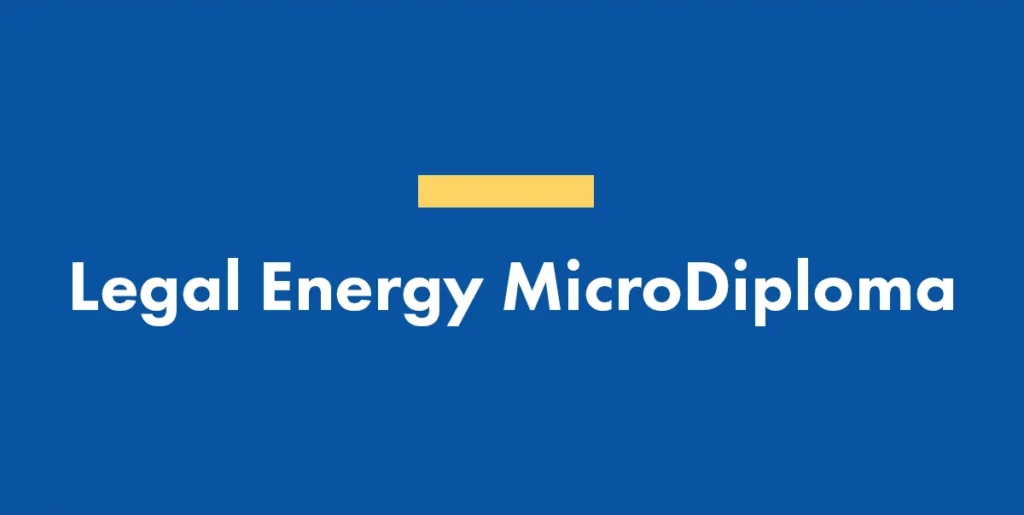 Legal Energy MicroDiploma: Enhance Your Career Today